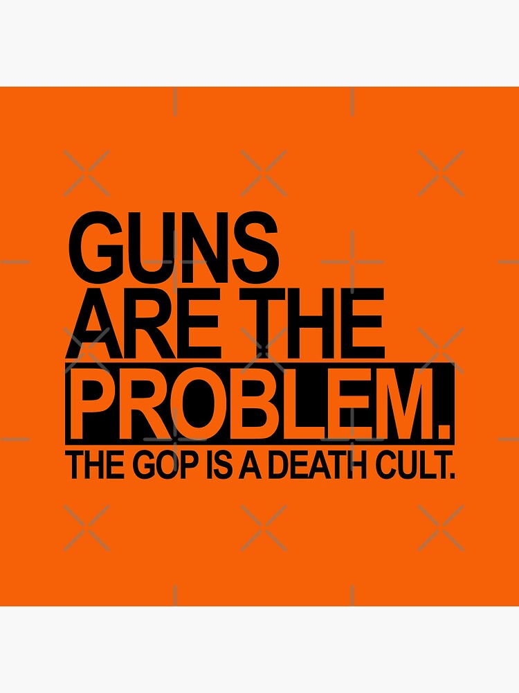 "Waffen sind das Problem - Die GOP ist ein Todeskult (schwarz) 2" Acrylblock von Thelittlelord ...