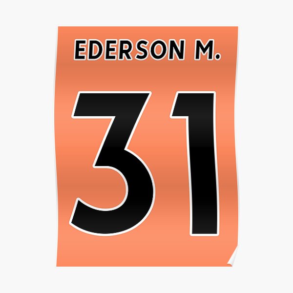 "Ederson 22/23 Man City Home Goalkeeper Jersey" Poster for Sale by ...