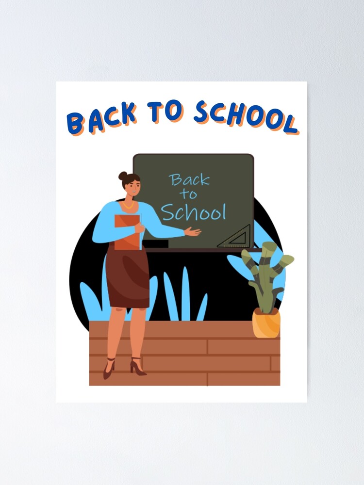 "Back To School Design Featuring Teacher Welcoming Students" Poster for ...