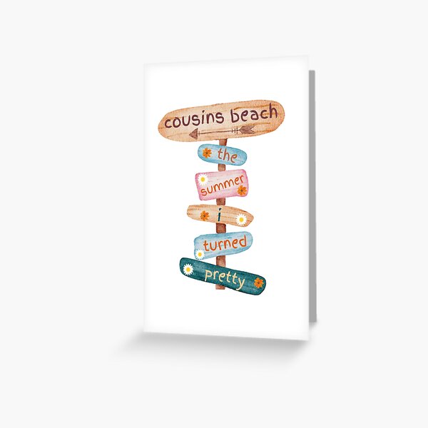 "Cousins Beach The Summer I Turned Pretty Beach Sign" Greeting Card for ...
