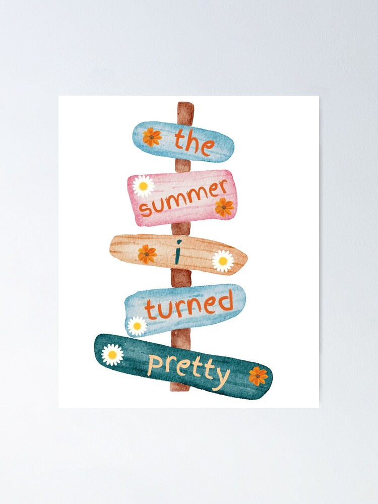 "The Summer I Turned Pretty Beach Sign" Poster for Sale by two7designs ...