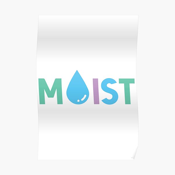 "Moist Esports Merch Moist Logo" Poster for Sale by ShopyElFilali ...