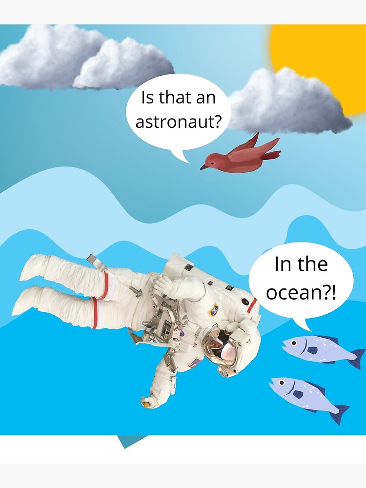 "Astronaut in the ocean" Poster for Sale by EGHshop | Redbubble