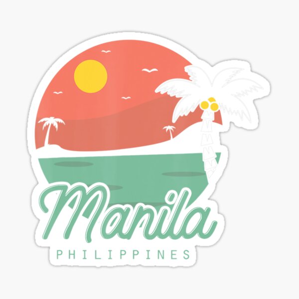 "Manila Filipino Pinoy Summer Philippines" Sticker for Sale by MetMoi ...