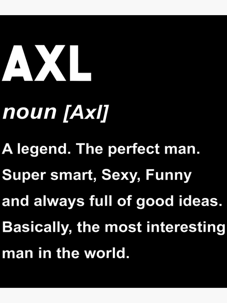 "Mens Axl Name Axl" Poster for Sale by MetMoi | Redbubble