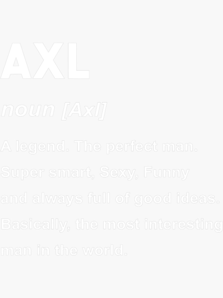 "Mens Axl Name Axl" Sticker for Sale by MetMoi | Redbubble