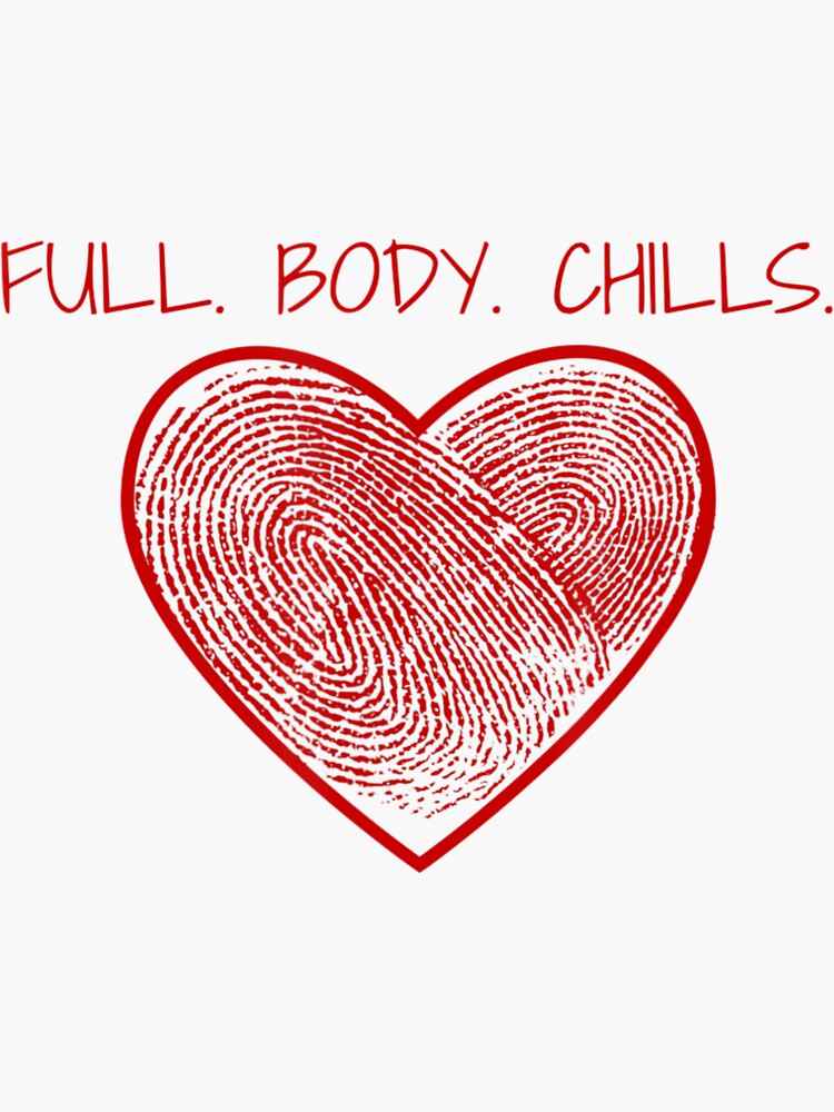 "Full Body Chills True Crime Podcast Junkie Fan Loves" Sticker for Sale ...