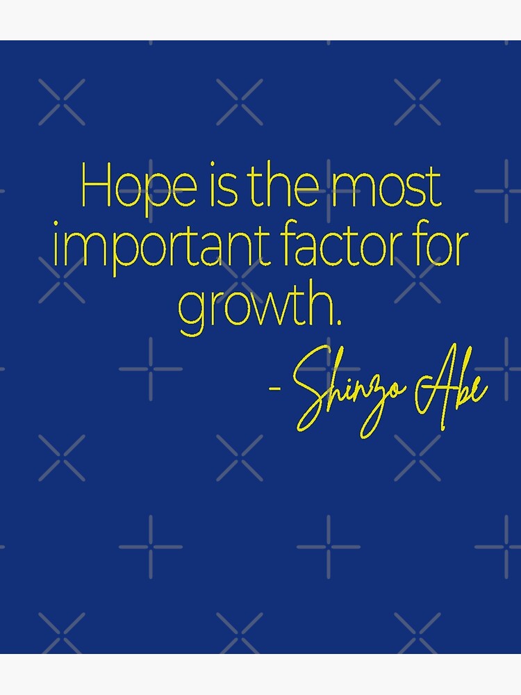 "Shinzo Abe Quotes" Poster for Sale by TonsPOD | Redbubble