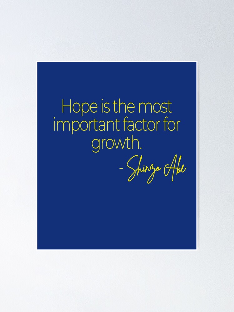 "Shinzo Abe Quotes" Poster for Sale by TonsPOD | Redbubble