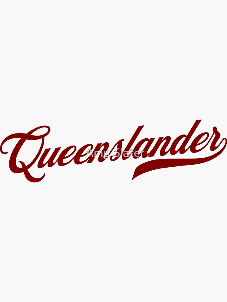 "Queenslander, Queensland Rugby, Australia" Sticker for Sale by Amy ...