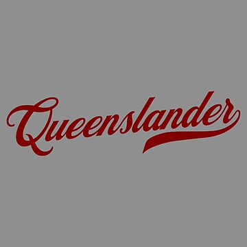 "Queenslander, Queensland Rugby, Australia" Sticker for Sale by Amy ...