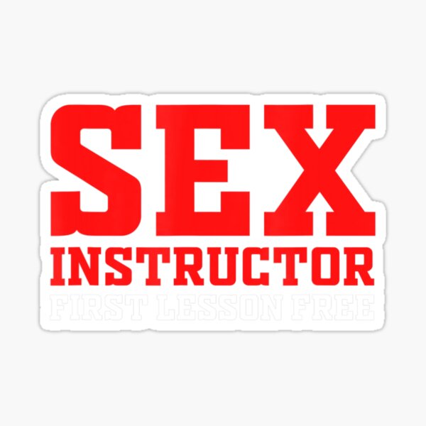 Mens Sex Instructor First Lesson Is Free Adult Humor Orgy Jokes