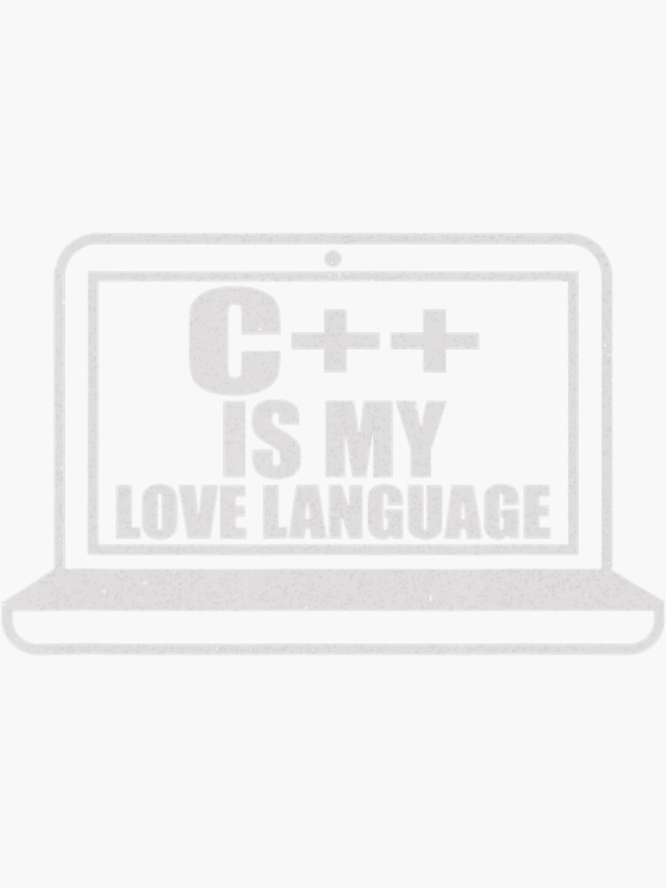 "C Is My Love Language Nerdy Programming" Sticker for Sale by YonsMen ...