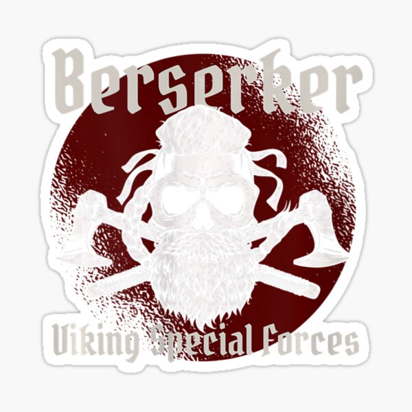 "Womens Berserk Berserker Viking Saying V-Neck" Sticker for Sale by ...