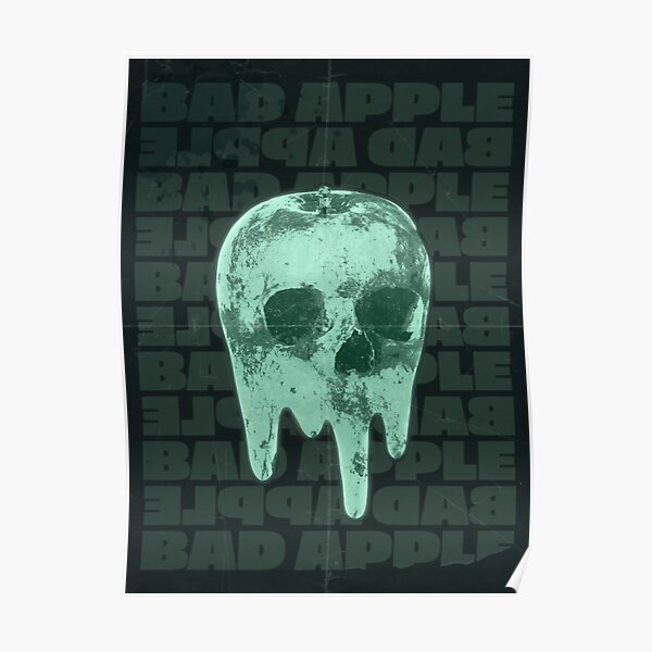 "Bad Apple" Poster for Sale by InsideTheVector | Redbubble