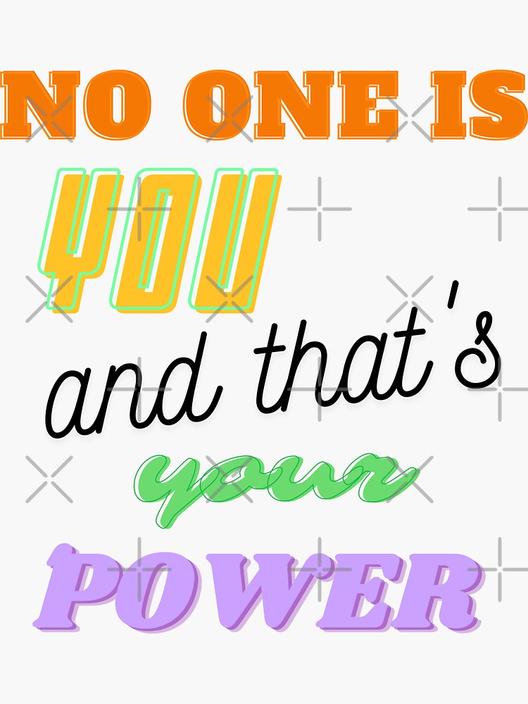 Pegatina «Nadie eres tu y ese es tu poder frases motivacionales» de ...