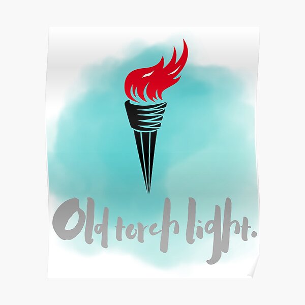 "Old torch light." Poster for Sale by RAJSHIVA | Redbubble