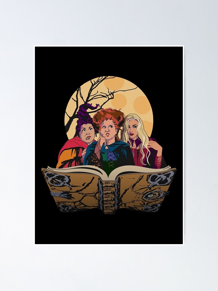 "Sanderson Sisters Hocus Pocus Moon" Poster for Sale by EthelMonahan ...
