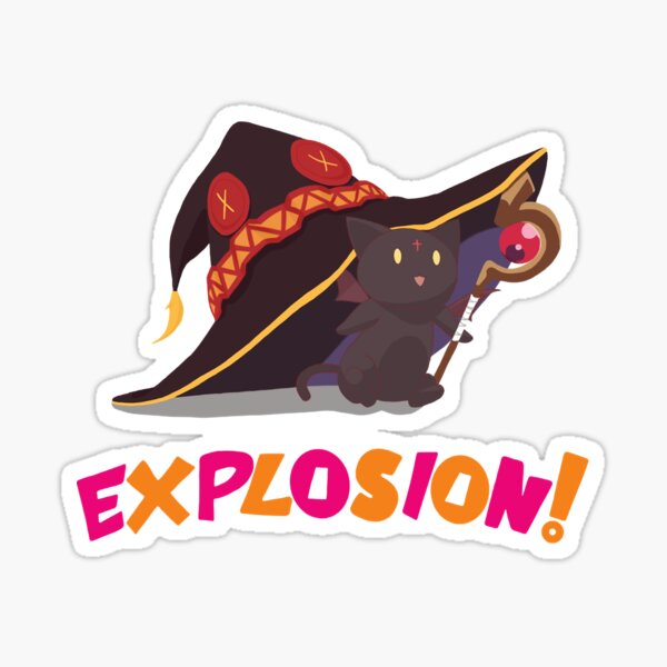 "Konosuba Chomusuke - Explosion!!! " Sticker for Sale by SloanEmberso ...