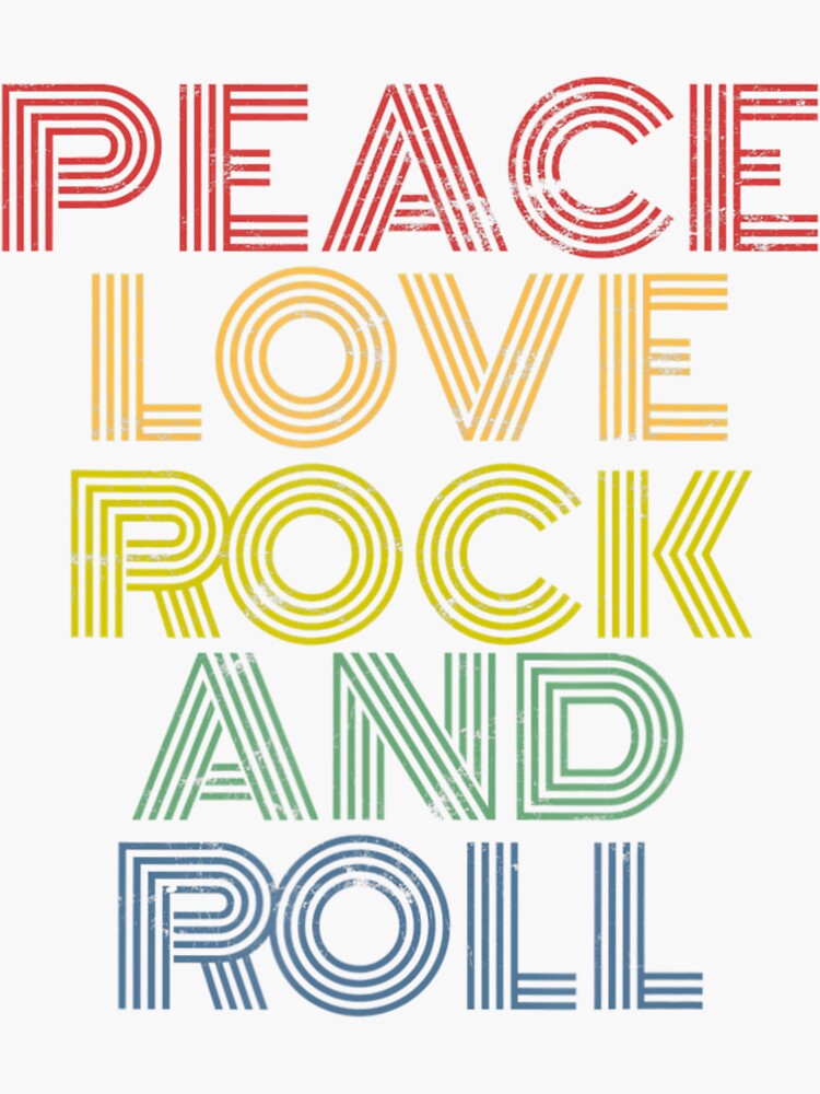 "Peace Love Rock And Roll Distressed Rock Concert" Sticker for Sale by ...