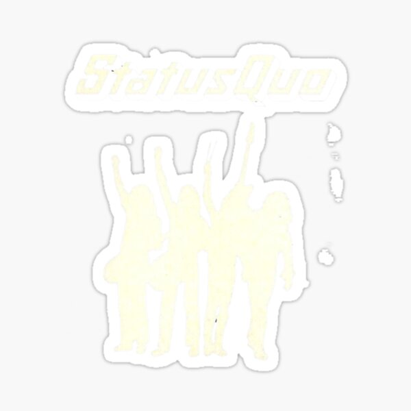 "Status Quo " Sticker for Sale by KayZekClothing | Redbubble