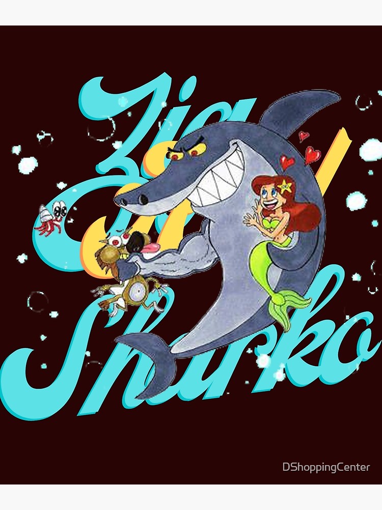 "zig and sharko" Poster for Sale by DShoppingCenter | Redbubble