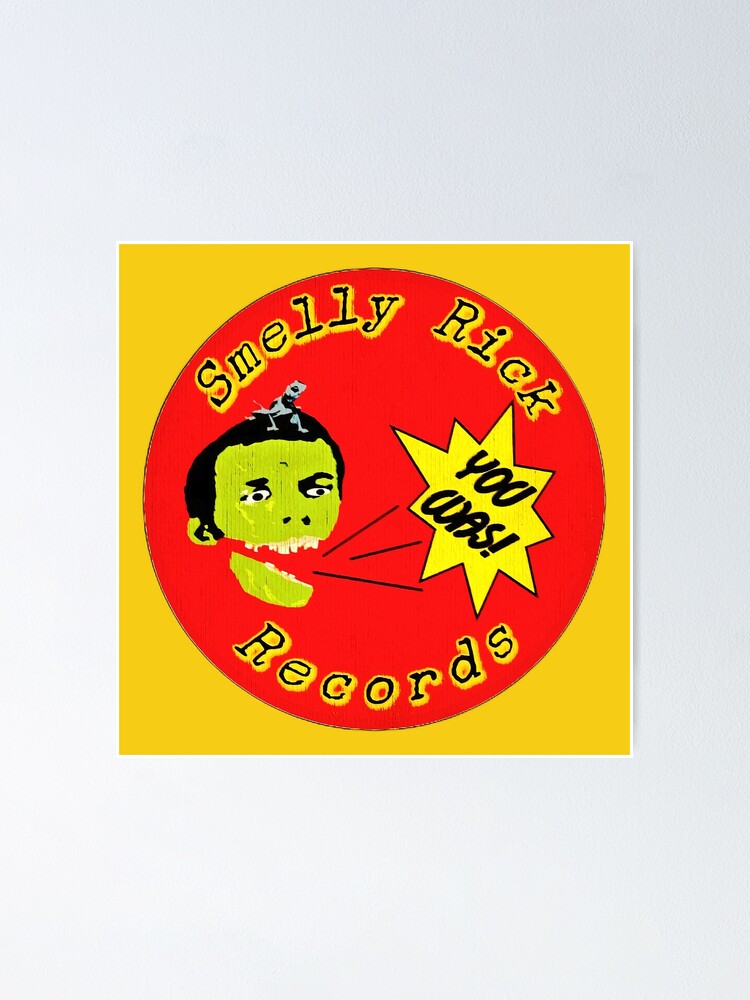 "Smelly Rick Records" Poster for Sale by Tim-Tim11 | Redbubble