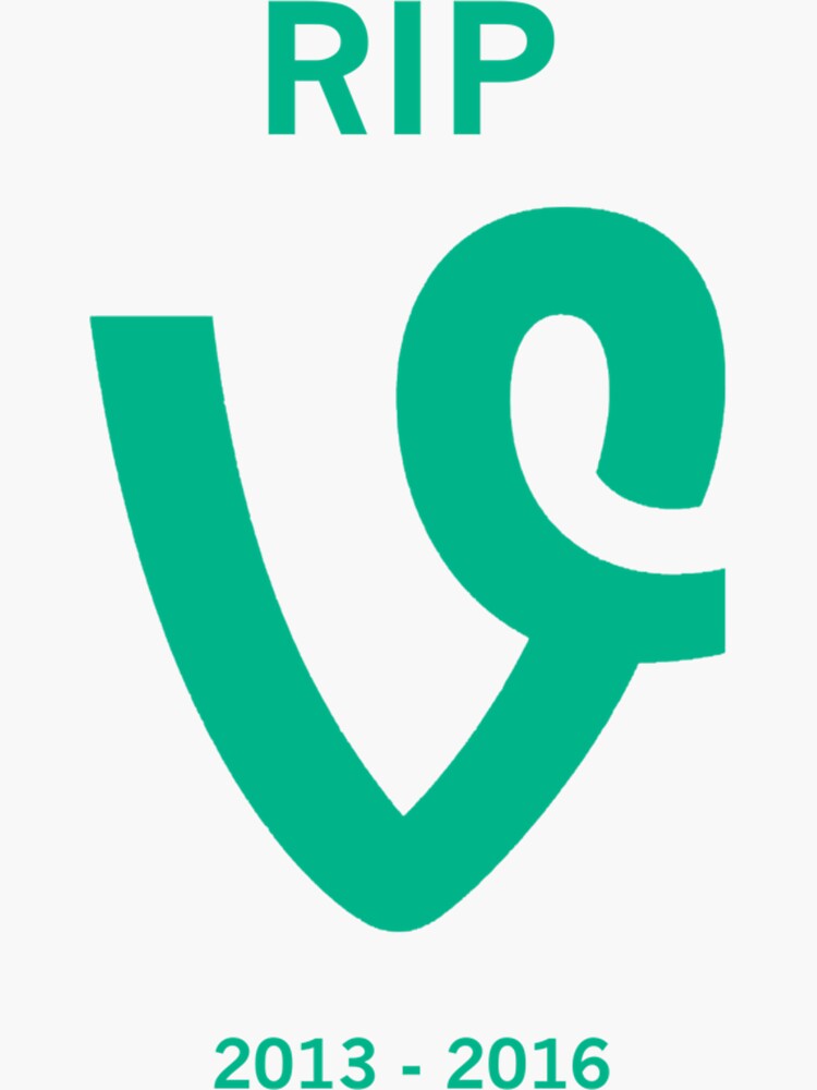 "RIP Vine v2- Limited Edition | Perfect Gift" Sticker for Sale by ...