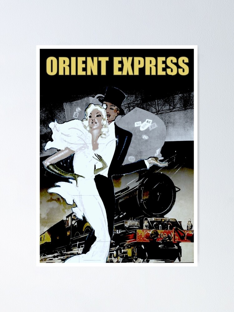 "ORIENT EXPRESS: Vintage Passenger Train Print" Poster for Sale by ...