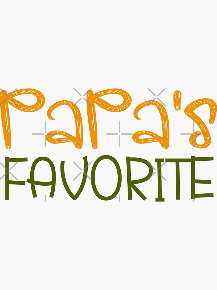 "Papa's favorite" Sticker for Sale by HotYoga | Redbubble