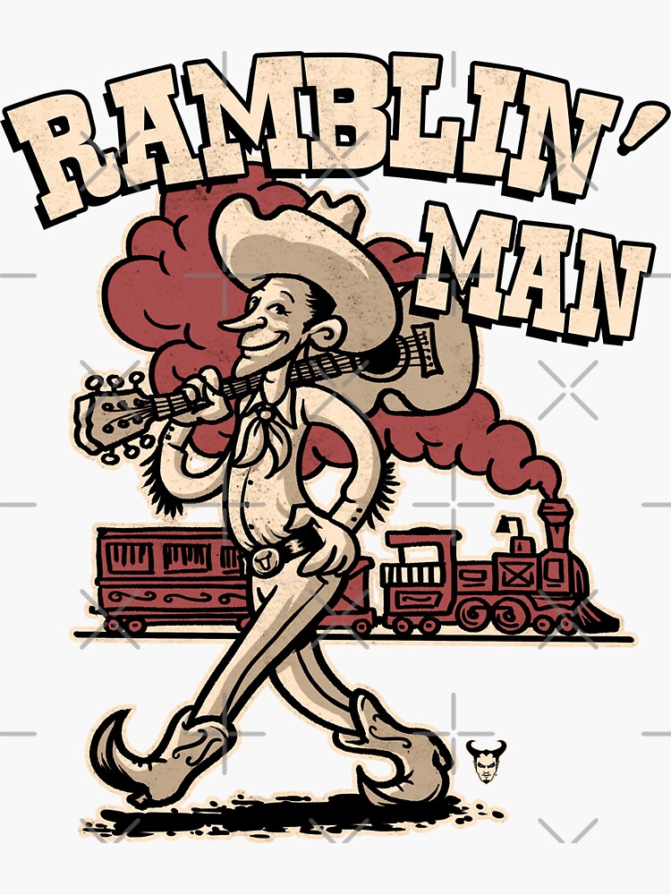 "Ramblin' Man" Sticker for Sale by TonyDiavolo | Redbubble