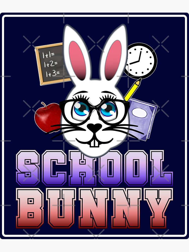"School Bunny Teacher Student Classroom Cute Rabbit Theme" Sticker for ...