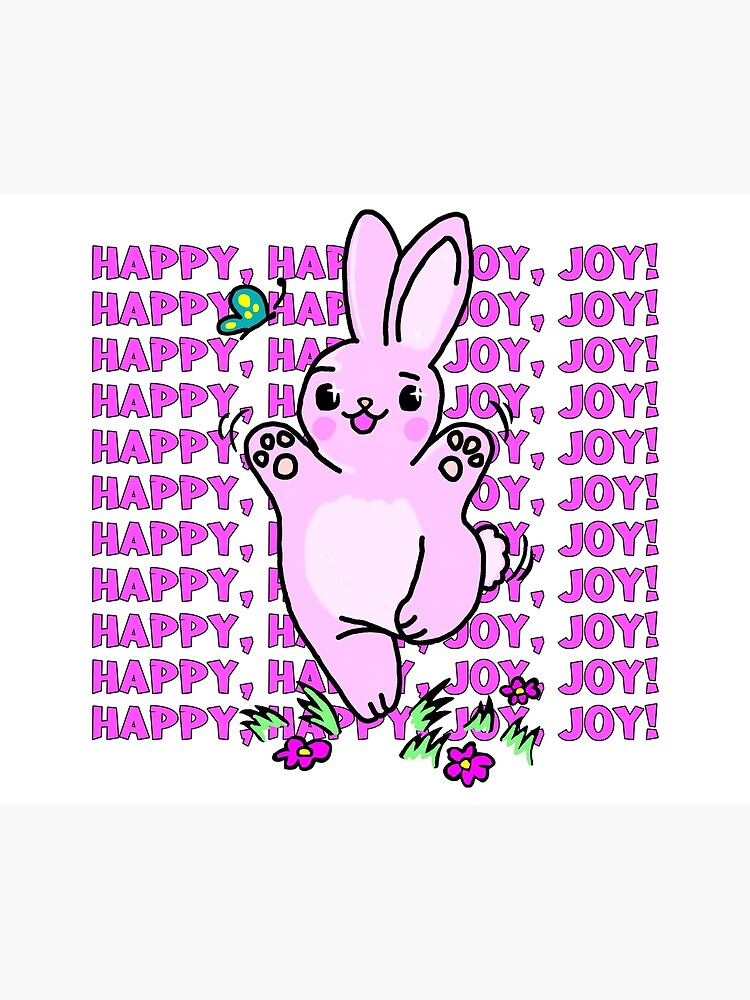 "Happy Happy Joy Joy Bunny" Poster for Sale by imphavok | Redbubble