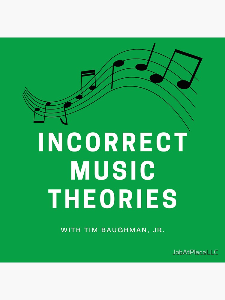 "Incorrect Music Theories Logo" Sticker for Sale by JobAtPlaceLLC ...