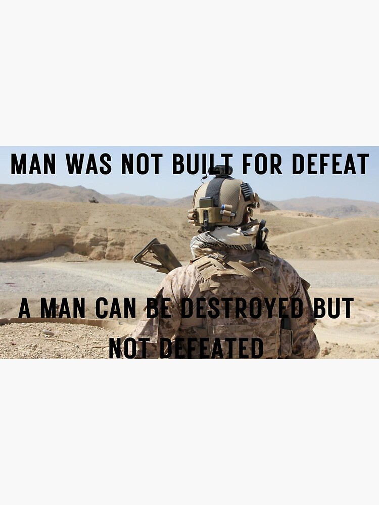"US Army, A man can be destroyed but not defeated" Sticker for Sale by ...