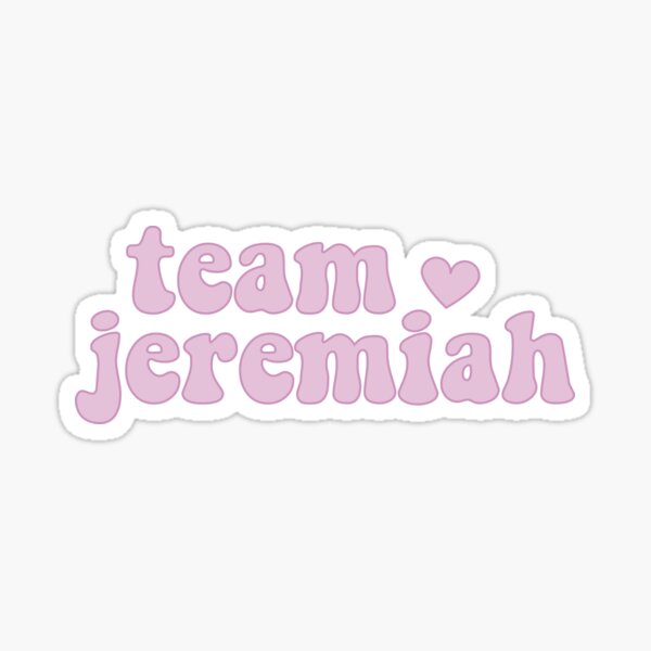 "Team Jeremiah" Sticker for Sale by terraeris | Redbubble