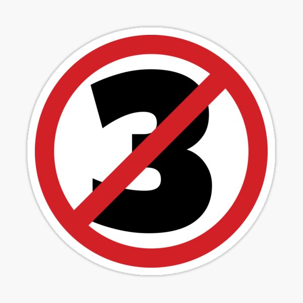 "Under Three Prohibition Sign" Sticker for Sale by TheMikis | Redbubble