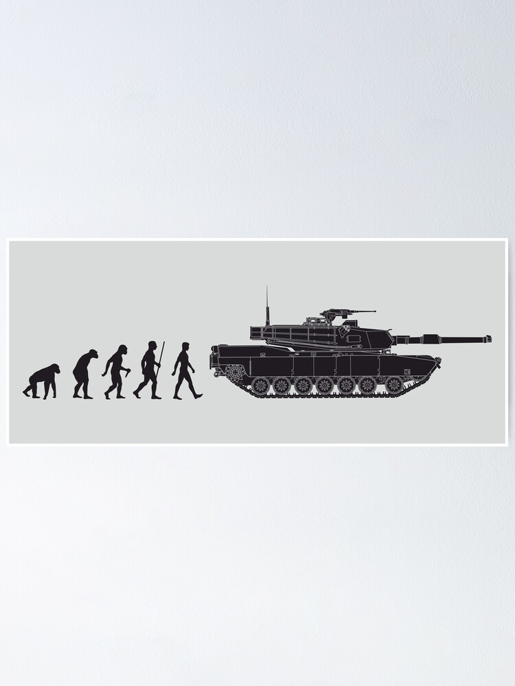 "Humorous design Evolution and the M1 Abrams tank" Poster for Sale by ...