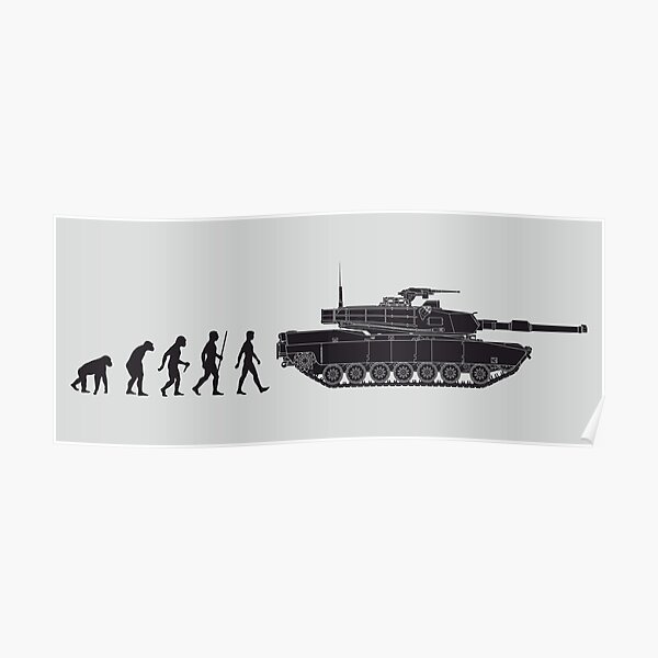 "Humorous design Evolution and the M1 Abrams tank" Poster for Sale by ...