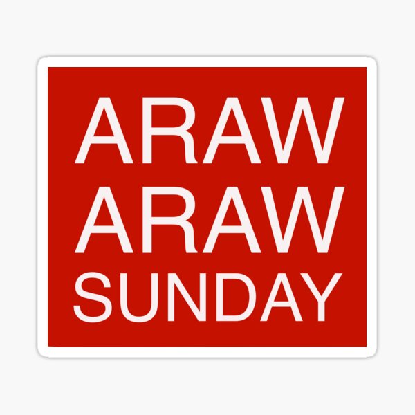 "ARAW ARAW Sunday" Sticker for Sale by AlmostRandom | Redbubble