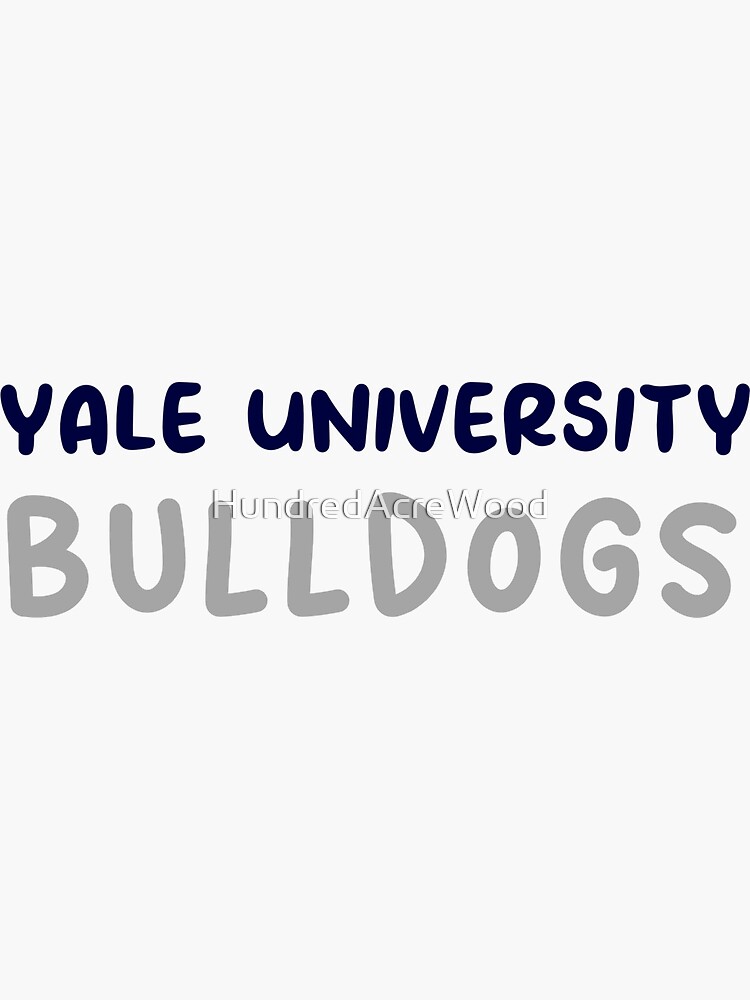 "Yale University " Sticker for Sale by HundredAcreWood | Redbubble