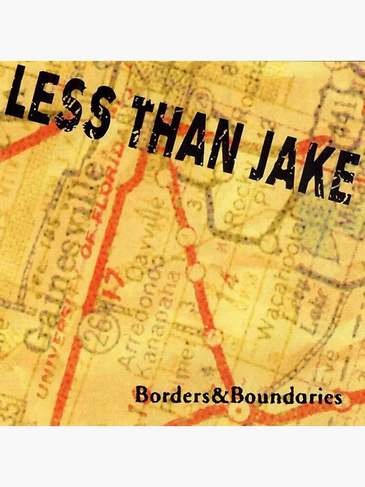"Less Than Jake borders boundaries" Sticker for Sale by AlbertPresct89 ...