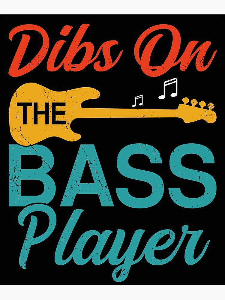 "Retro Dibs On The Bass Player Bassist Guitarist Funny Bass Player ...