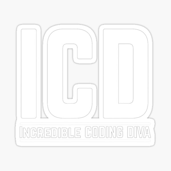 Incredible Coding Diva Icd Sticker For Sale By Punjabi Club Redbubble