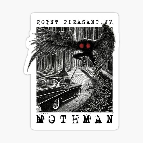 Mothman Encounter Point Pleasant Wv Cryptid T E Sticker For Sale By Splettfobeh Redbubble