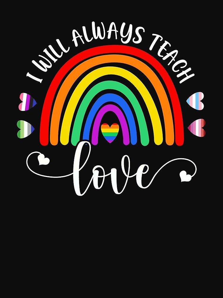 "Teacher LGBT Teaching Love LGBTQ Rainbow Pride Month" Poster for Sale ...