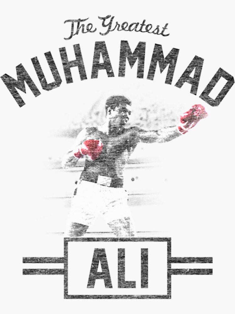 "Muhammad Ali standing tall box ing Nice Gift E" Sticker for Sale by ...