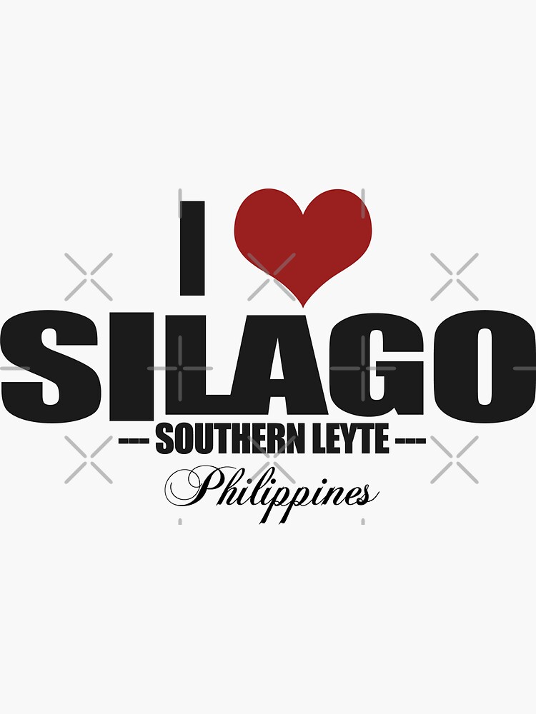 "I Love Silago, Southern Leyte" Sticker for Sale by Tatzki-Design ...