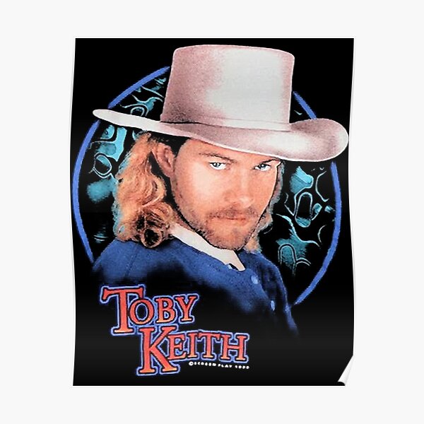 "Toby Keith" Poster for Sale by robertethan | Redbubble