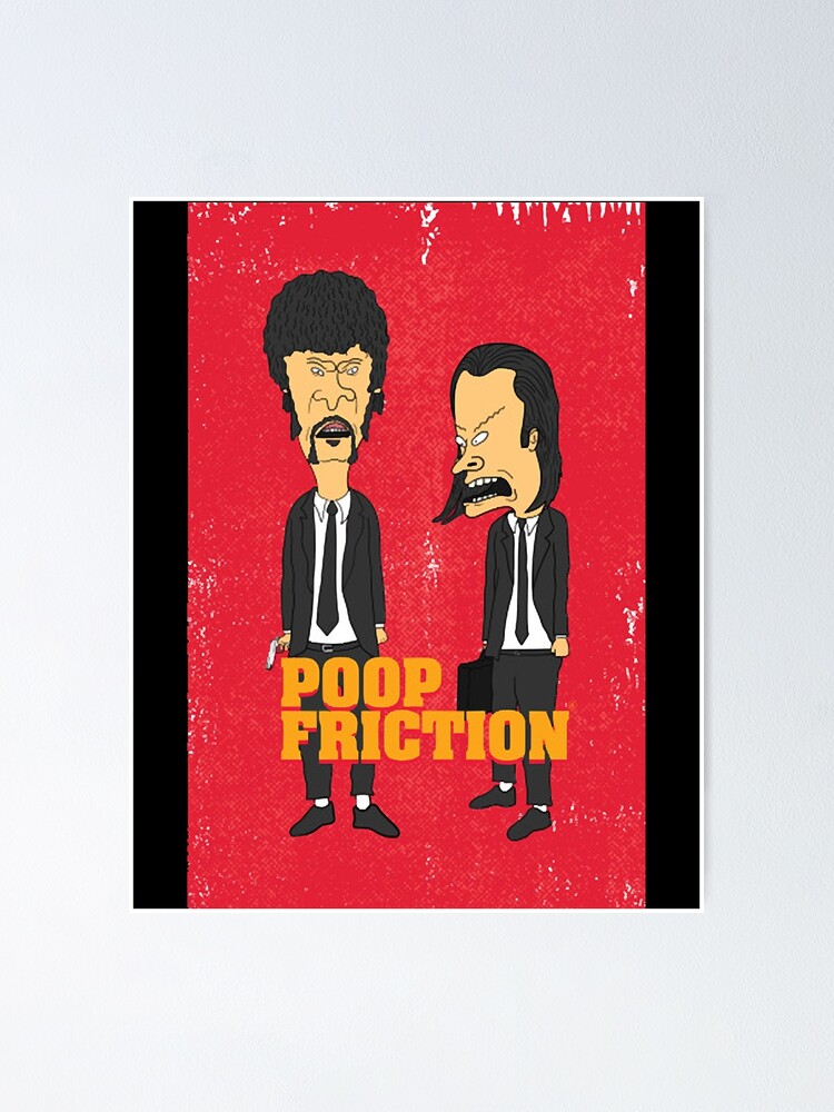 "Beavis & Butthead in Poop Friction" Poster for Sale by johnsonjacod ...